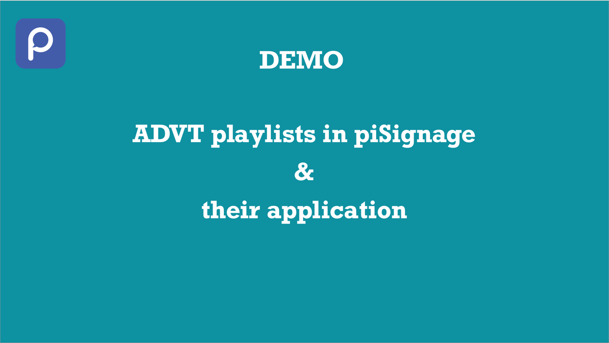 ADVT Playlists - Inserting advertising content in between a display